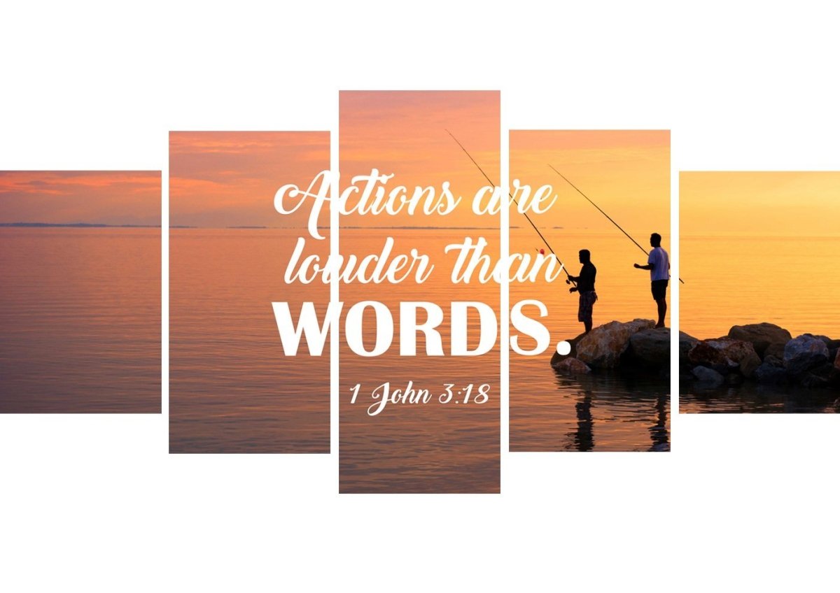 1 John 3:18 Actions are Louder than Words Canvas Wall Art – Christian Walls