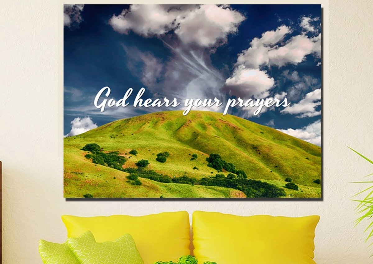 God hears your Prayers Wall Art Canvas Print – Christian Walls