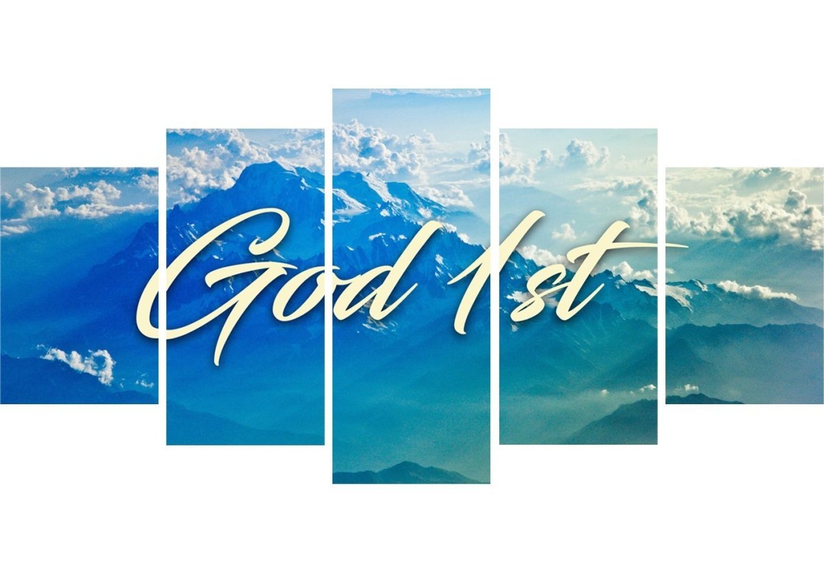 God 1st Christian Quotes Wall Art Canvas – Christian Walls