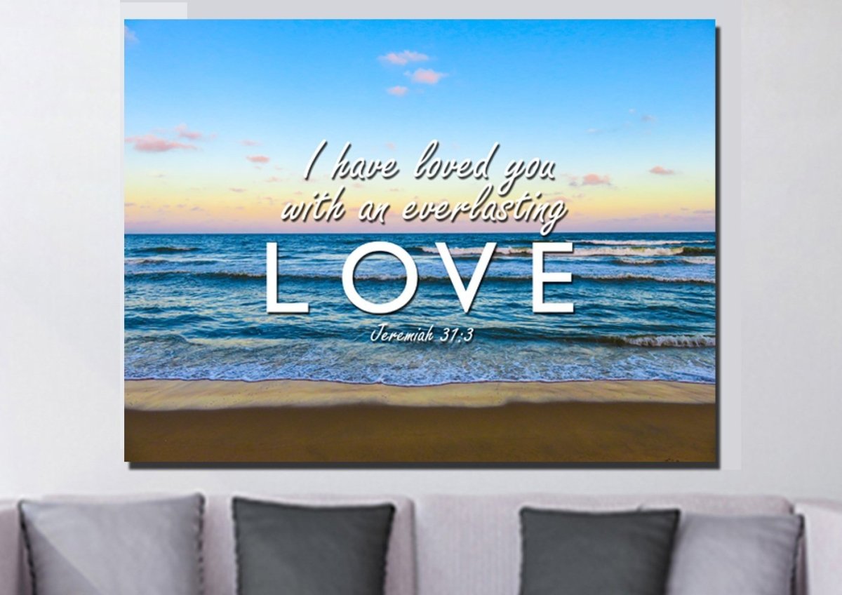 Jeremiah 31:3 Loved you with Everlasting Love Canvas Print – Christian ...