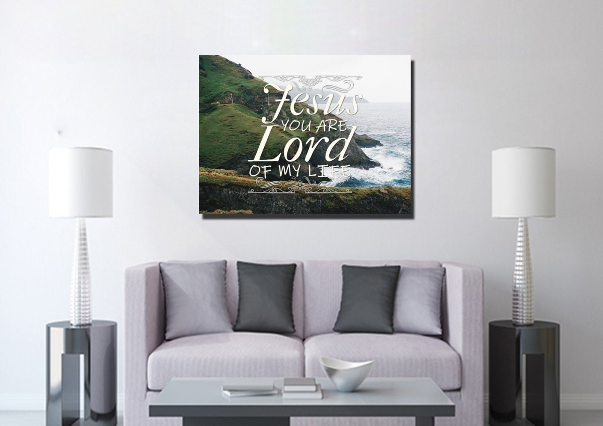 Jesus you Are the Lord of my Life Wall Art Canvas Print – Christian Walls