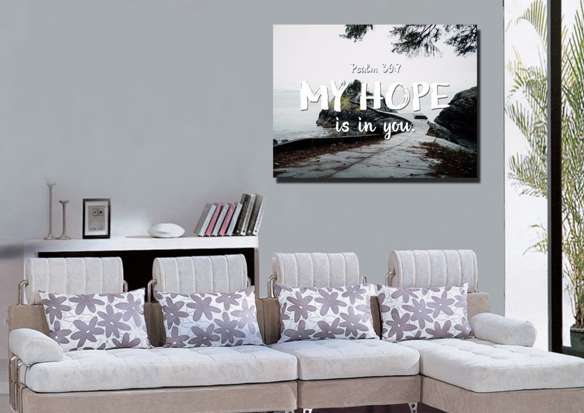 Psalm 39:7 My Hope is in You Lord Canvas Wall Art Print – Christian Walls
