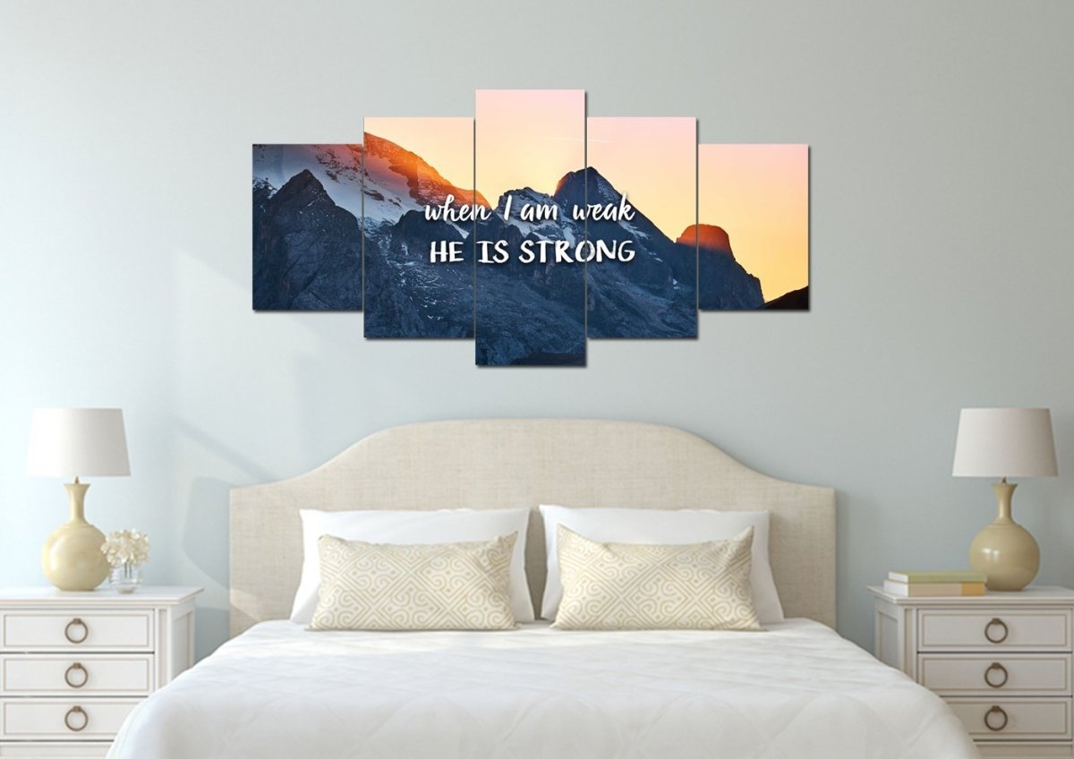When I am weak he is strong Wall Art Canvas Print – Christian Walls